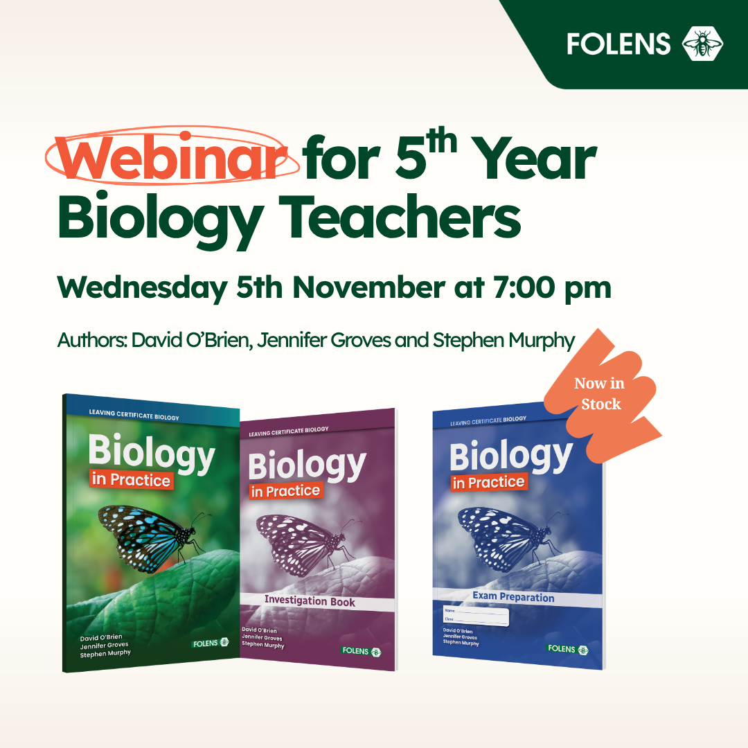 Biology in Practice – Folens: Primary & Post-Primary Teaching Programmes