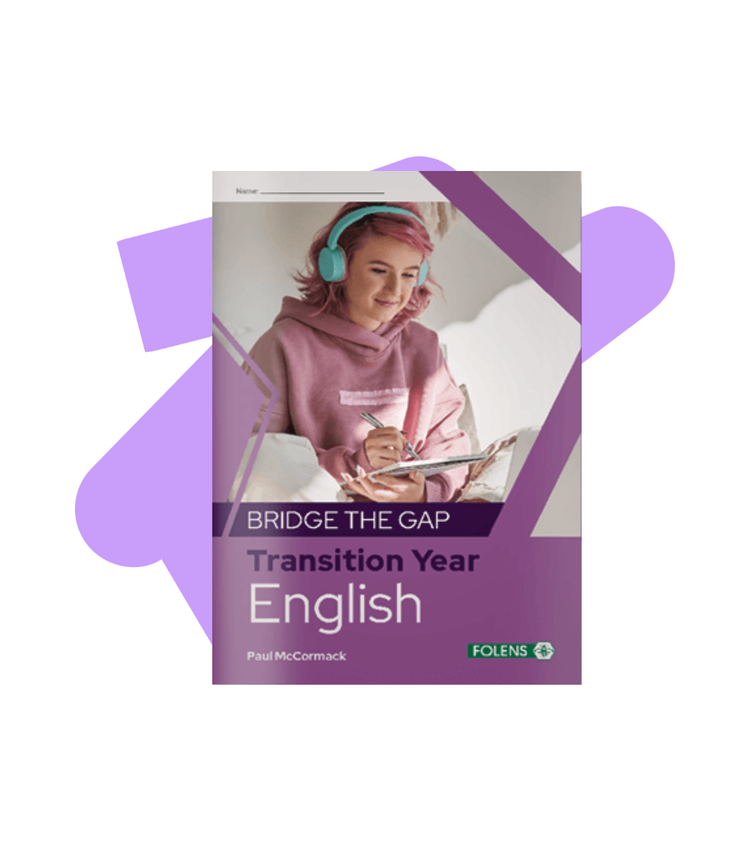 Bridge the Gap for Transition Year | Folens – Folens: Primary & Post ...