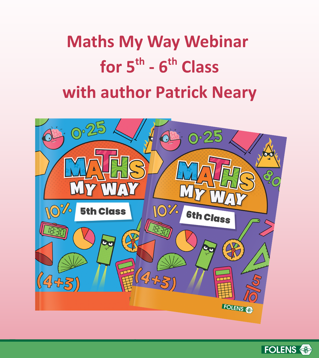 Maths My Way Junior Infants–6th Class Webinar Series – Folens: Primary ...